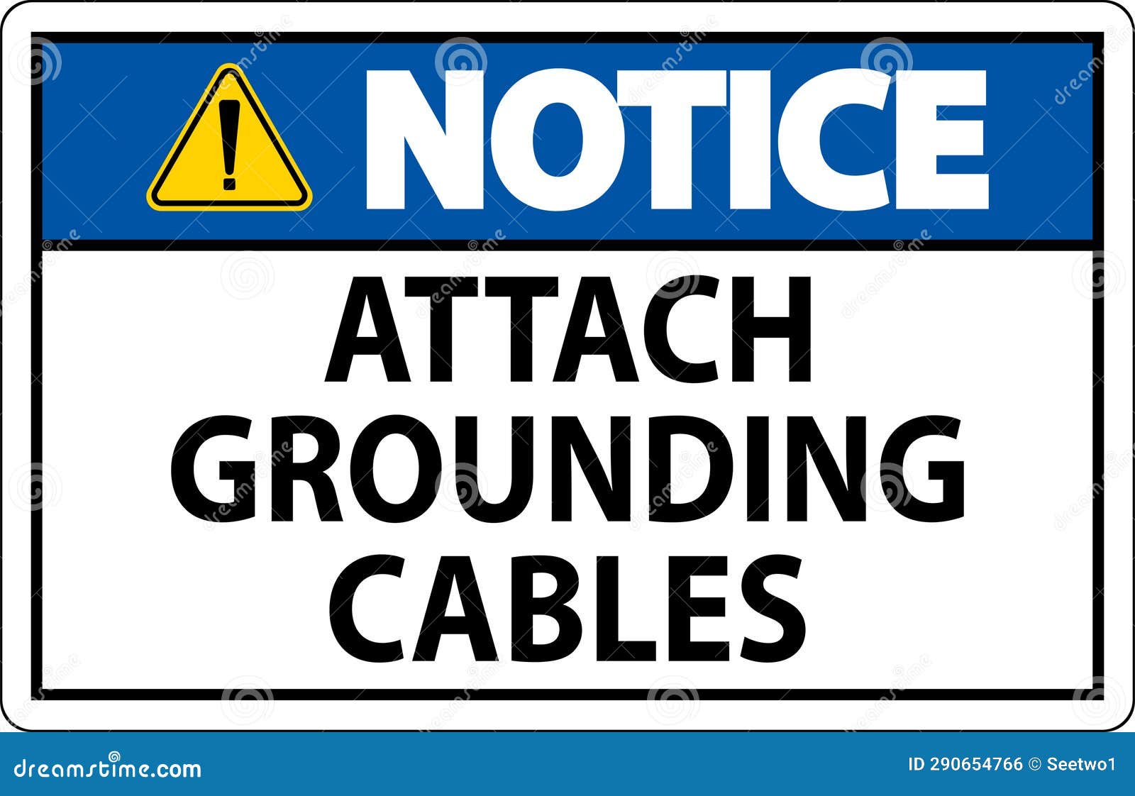 Notice Sign Attach Grounding Cables Stock Vector - Illustration of ...