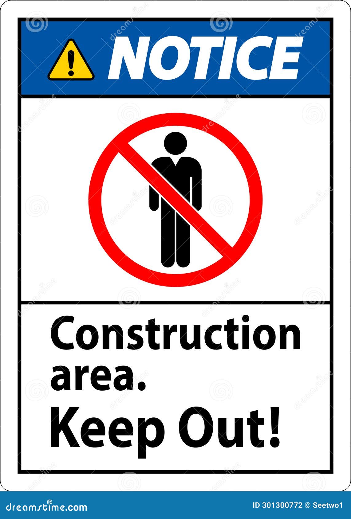 Notice Sign Construction Area - Keep Out Stock Vector - Illustration of ...