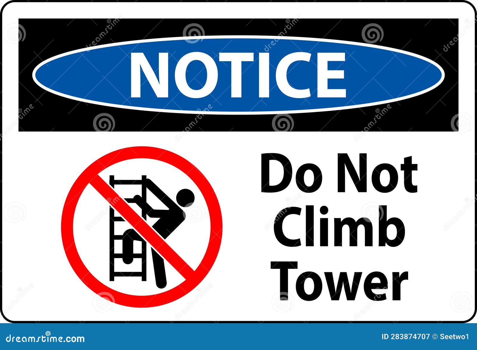 Notice Sign Do Not Climb Tower on White Background Stock Vector ...