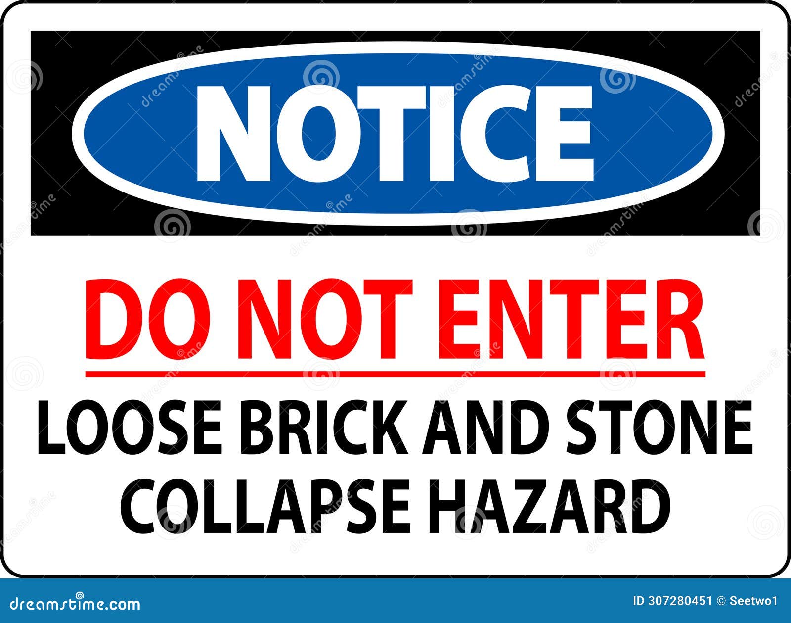 Notice Sign, Do Not Enter, Loose Brick and Stone Collapse Hazard Stock ...
