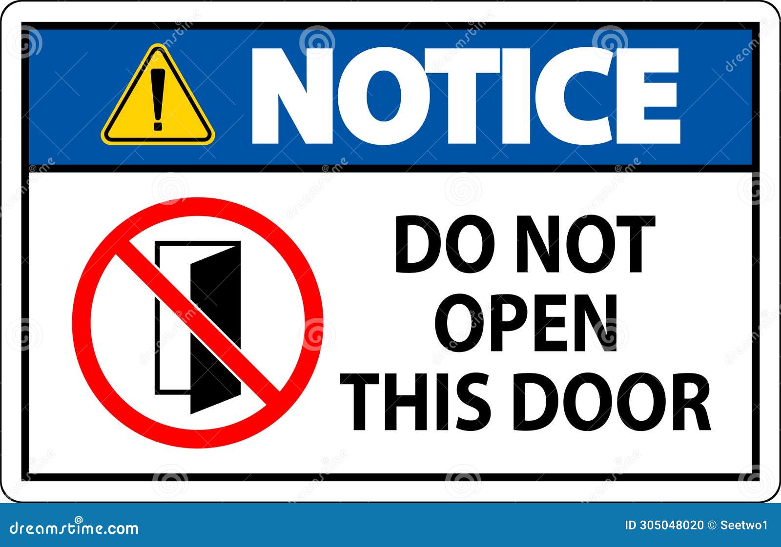 Notice Sign, Do Not Open this Door Stock Vector - Illustration of ...