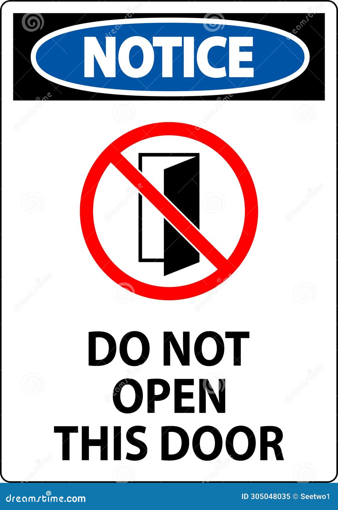 Notice Sign, Do Not Open this Door Stock Vector - Illustration of ...