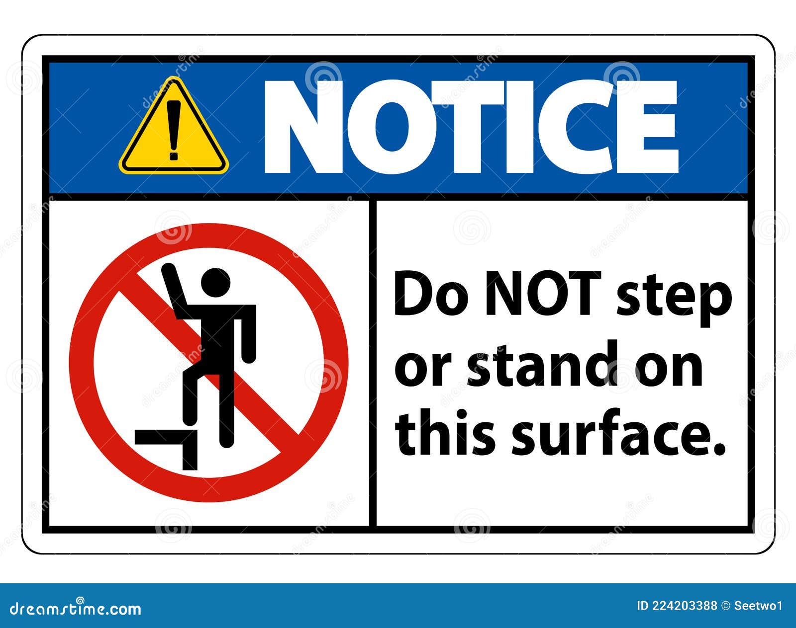 Notice Sign Do Not Step or Stand on this Surface Stock Vector ...