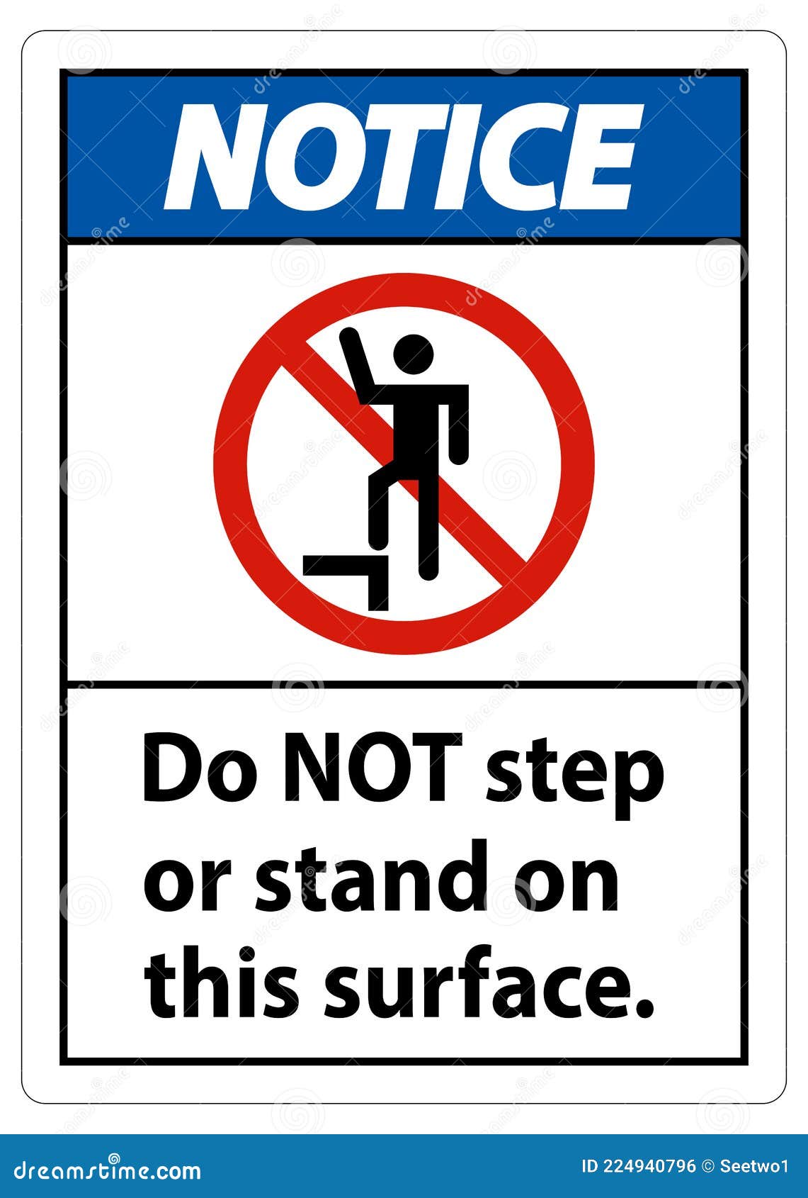 Notice Sign Do Not Step or Stand on this Surface Stock Vector ...