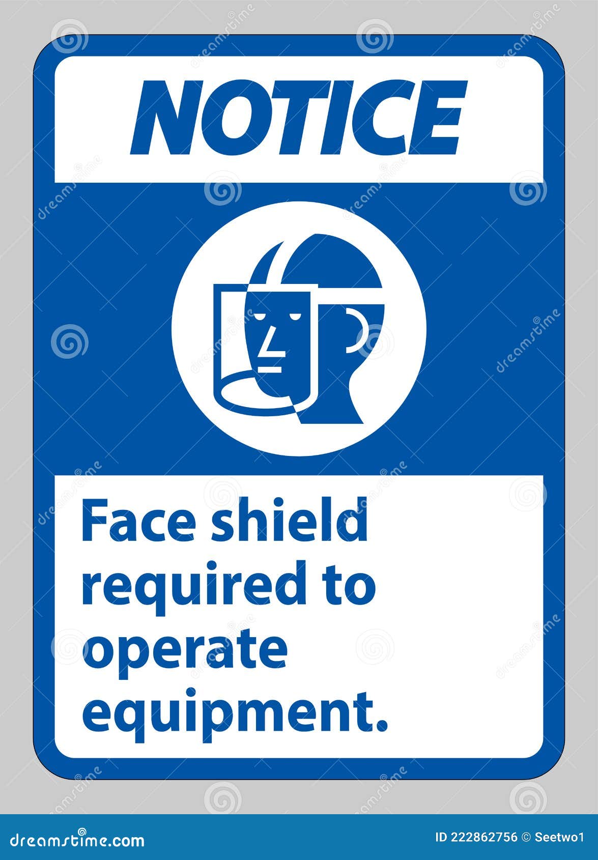 Notice Sign Face Shield Required To Operate Equipment Stock Vector ...