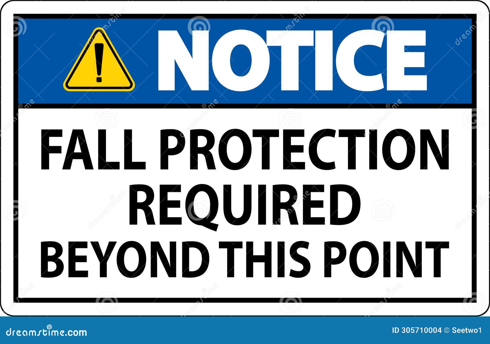 Notice Sign, Fall Protection Required Beyond this Point Stock ...