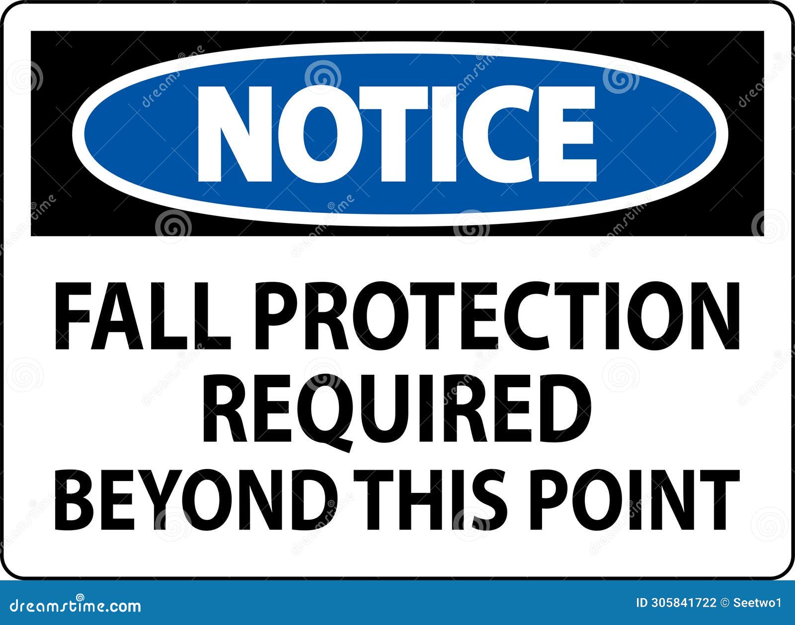 Notice Sign, Fall Protection Required Beyond this Point Stock Vector ...