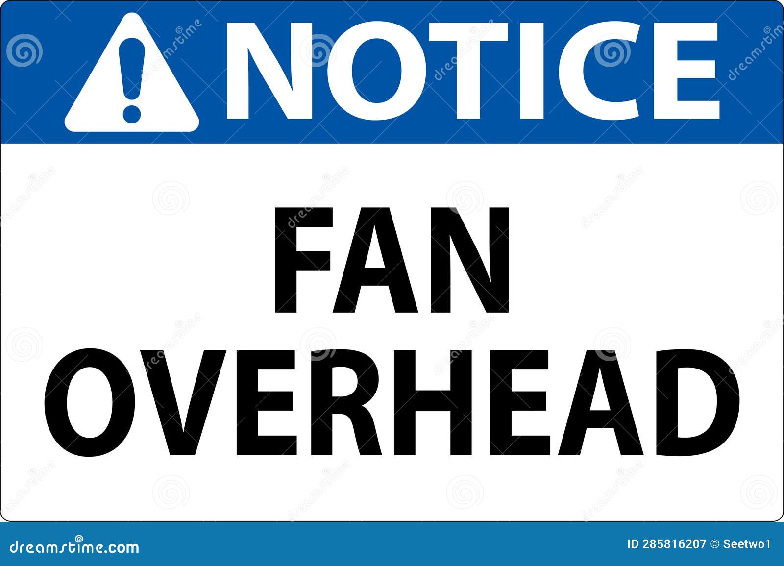 Notice Sign Fan Overhead stock vector. Illustration of inside - 285816207