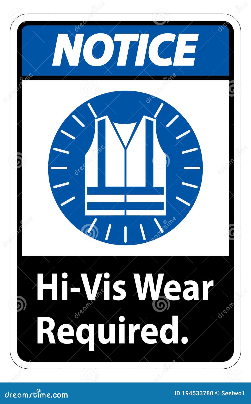 Notice Sign Hi-Vis Wear Required on White Background Stock Vector ...