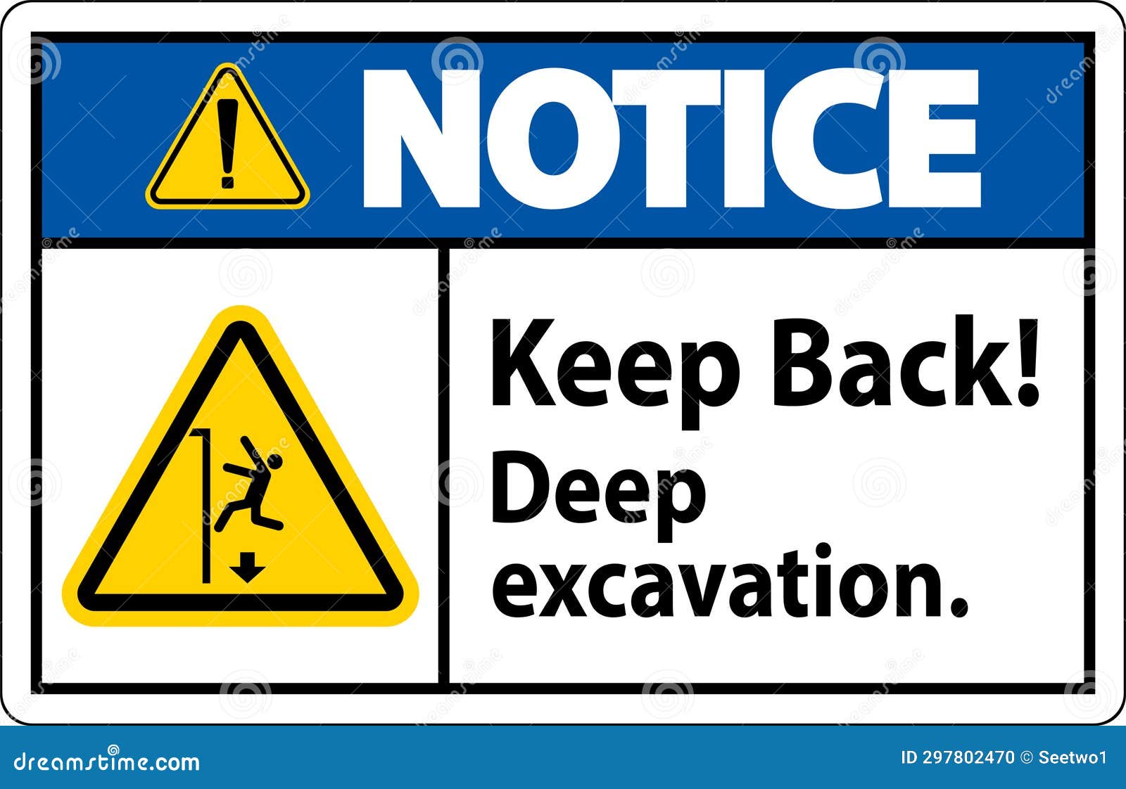 Notice Sign Keep Back Deep Excavation Stock Vector - Illustration of ...