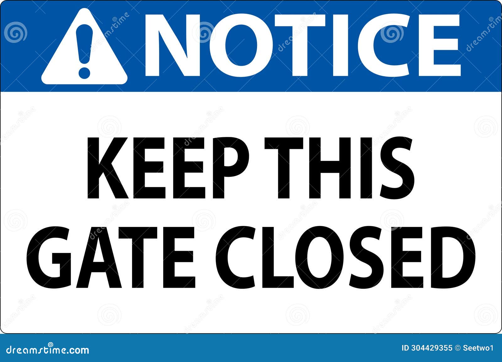 Notice Sign Keep this Gate Closed Stock Vector - Illustration of close ...