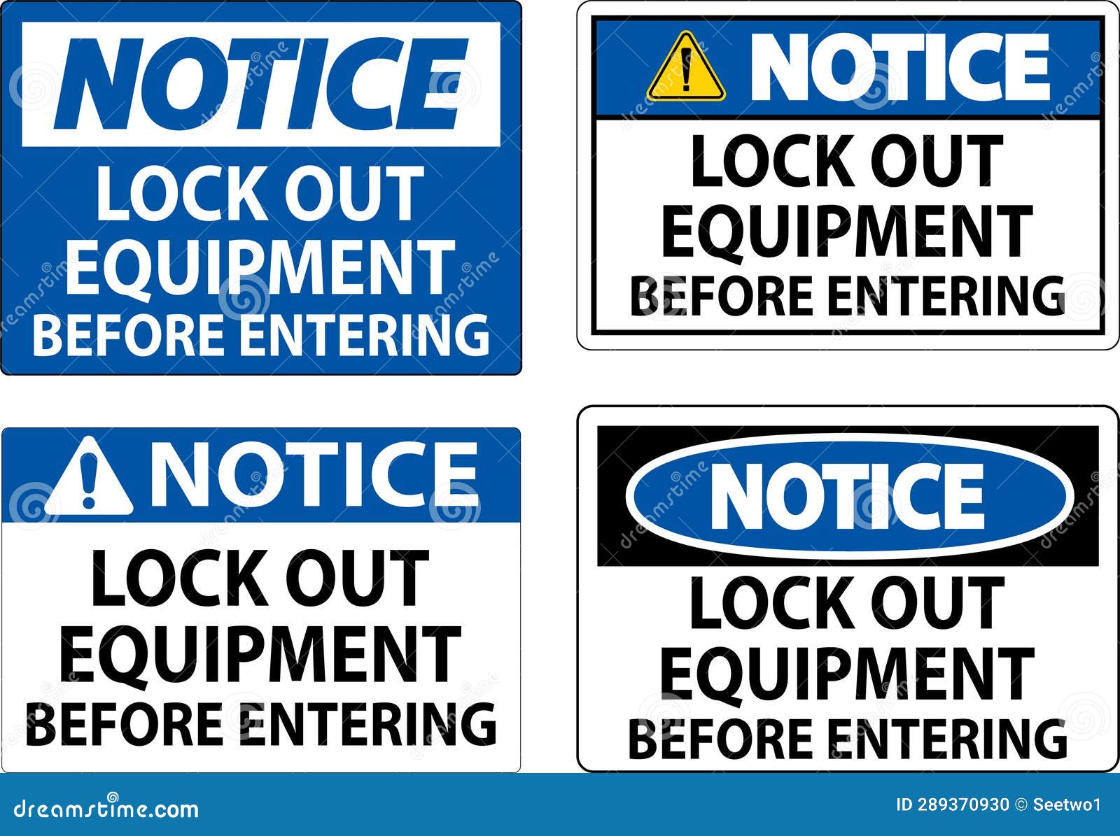Notice Sign, Lock Out Equipment before Entering Stock Vector ...