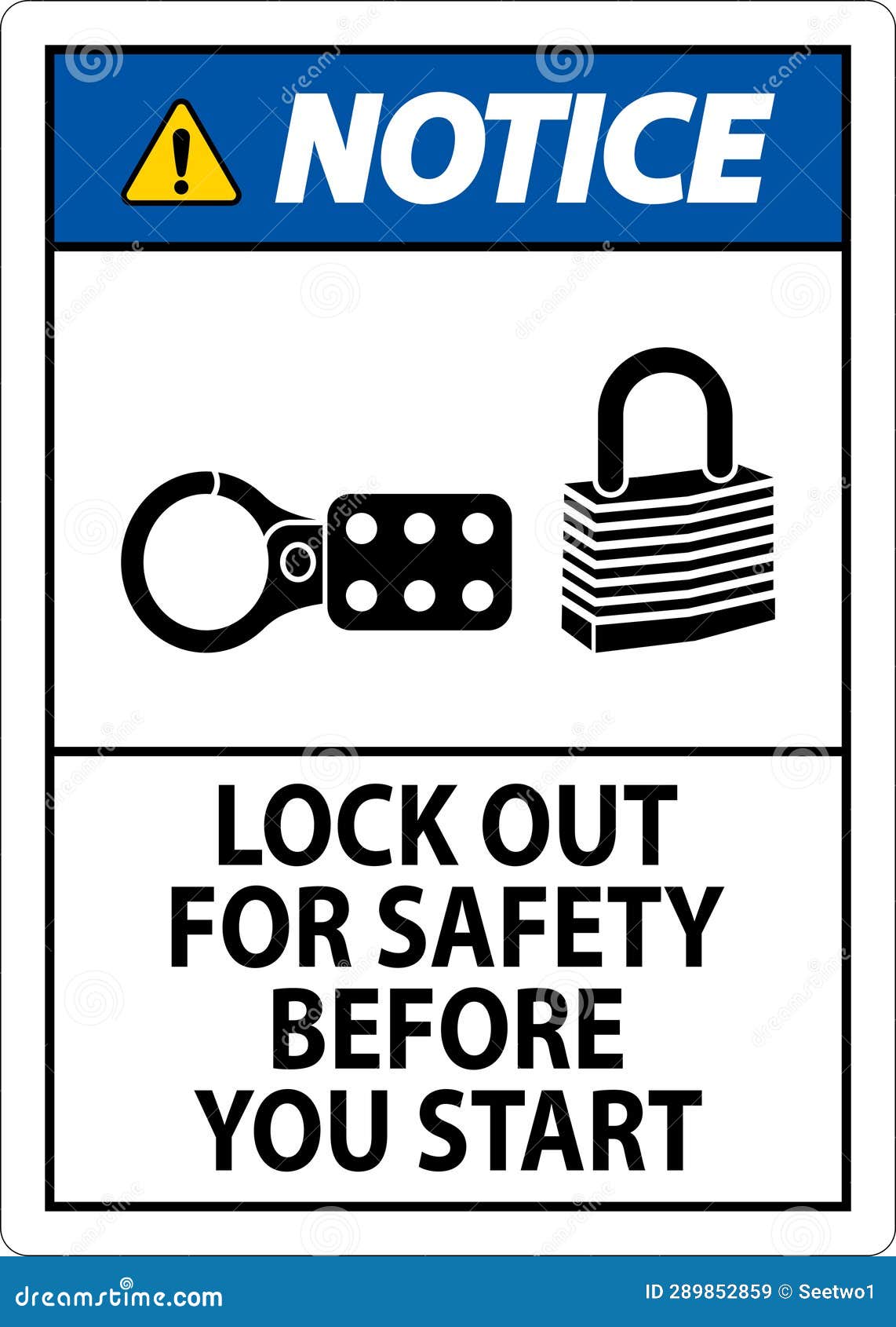 Notice Sign, Lock Out for Safety before You Start Stock Illustration ...