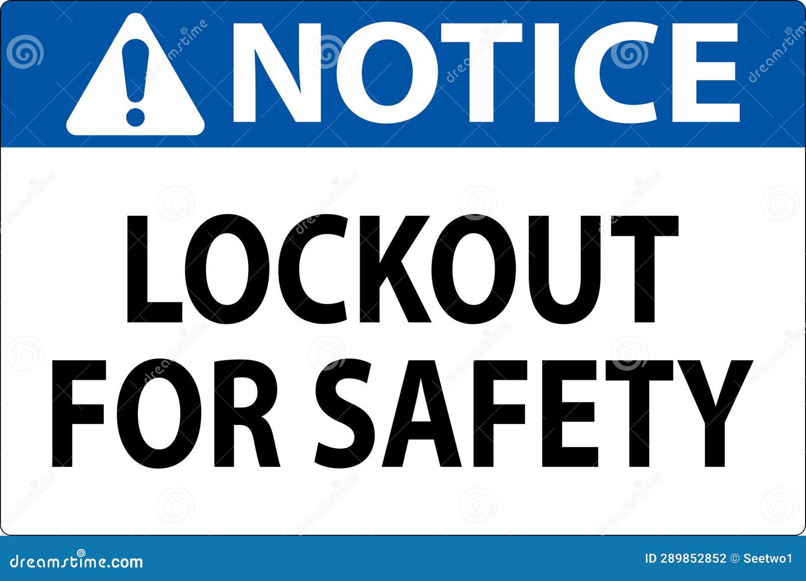 Notice Sign, Lockout for Safety Stock Vector - Illustration of label ...