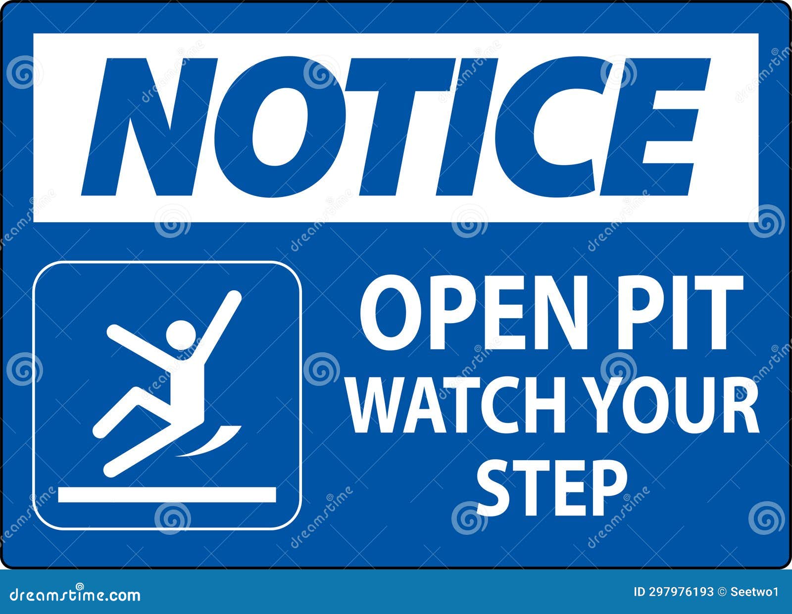 Notice Sign Open Pit, Watch Your Step Stock Vector - Illustration of ...