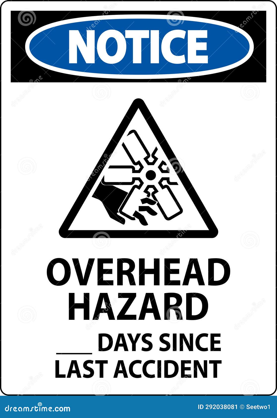Notice Sign Overhead Hazard ___ Days since Last Accident Stock Vector ...