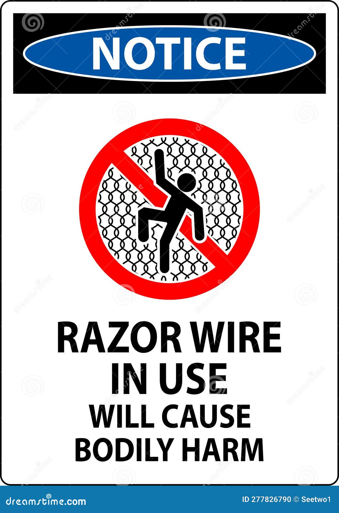 Notice Sign Razor Wire in Use Will Cause Bodily Harm Stock Vector ...