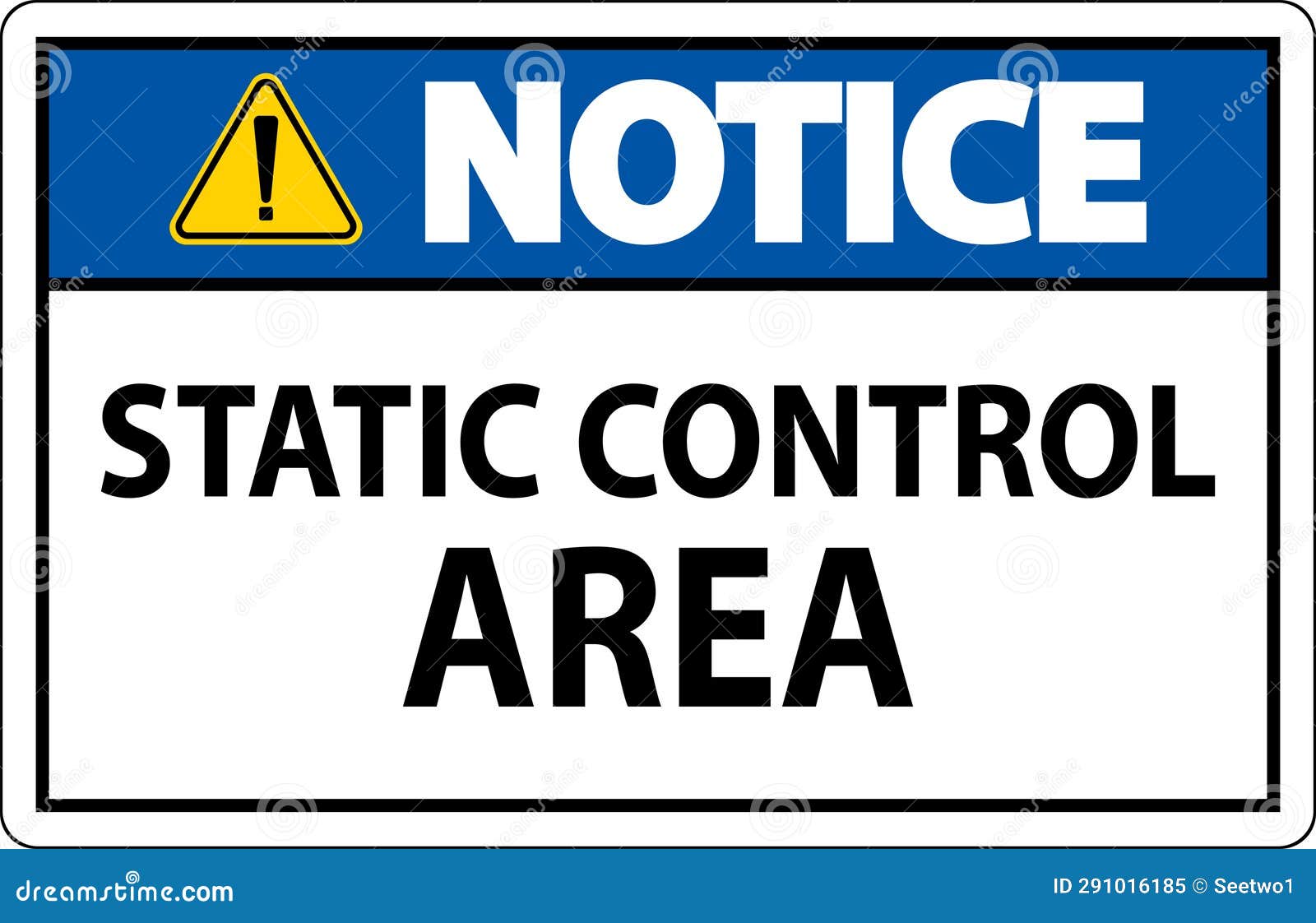 Notice Sign Static Control Area Stock Vector - Illustration of catch ...