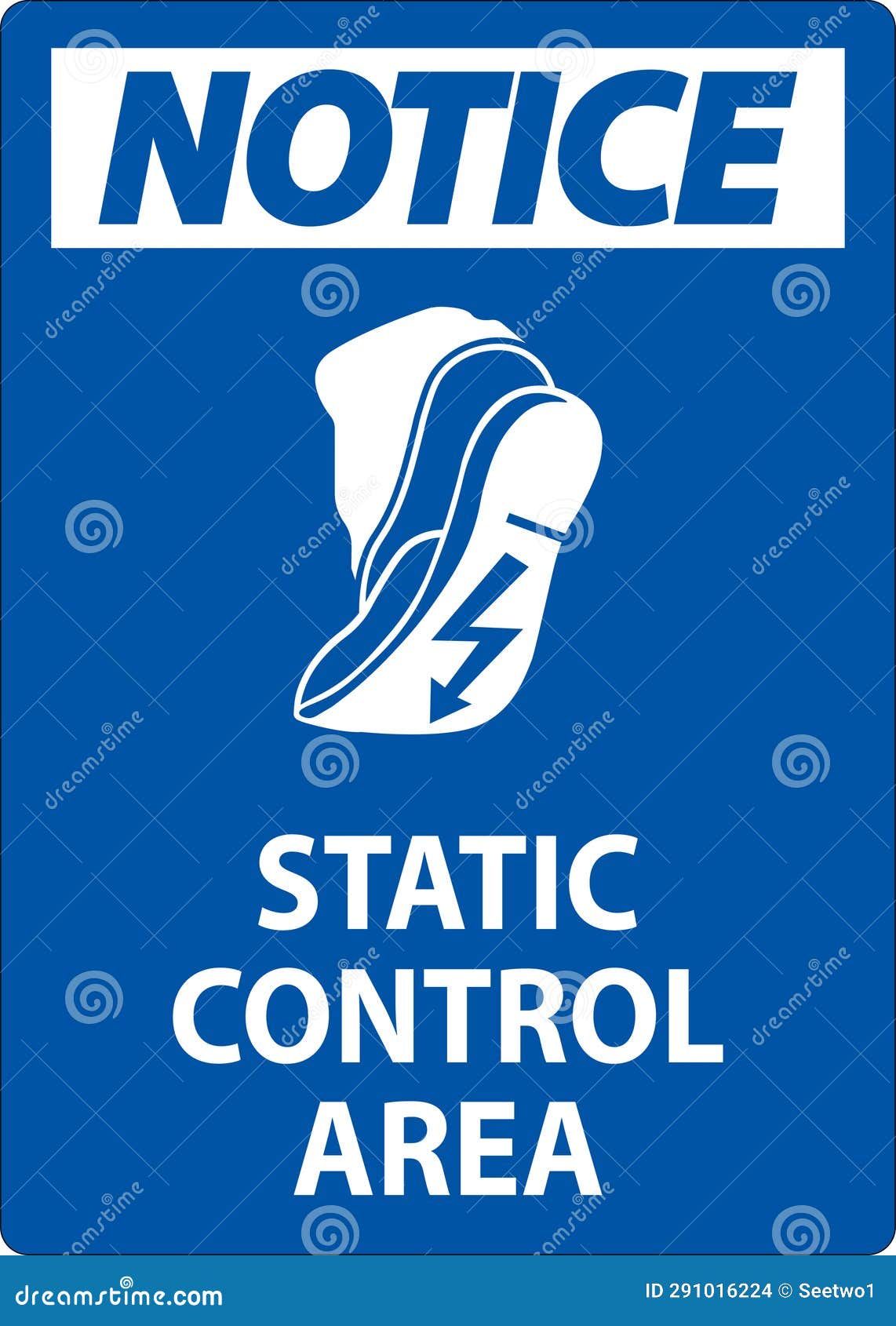Notice Sign Static Control Area Stock Vector - Illustration of ...