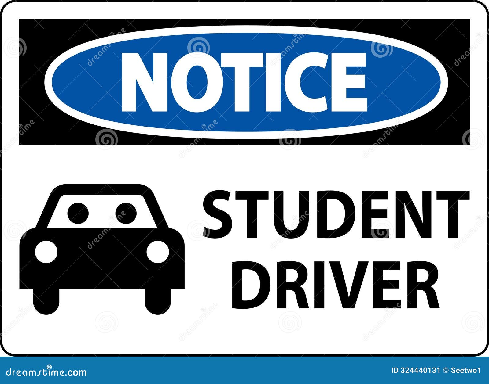 Notice Sign, Student Driver Sign Stock Vector - Illustration of ...