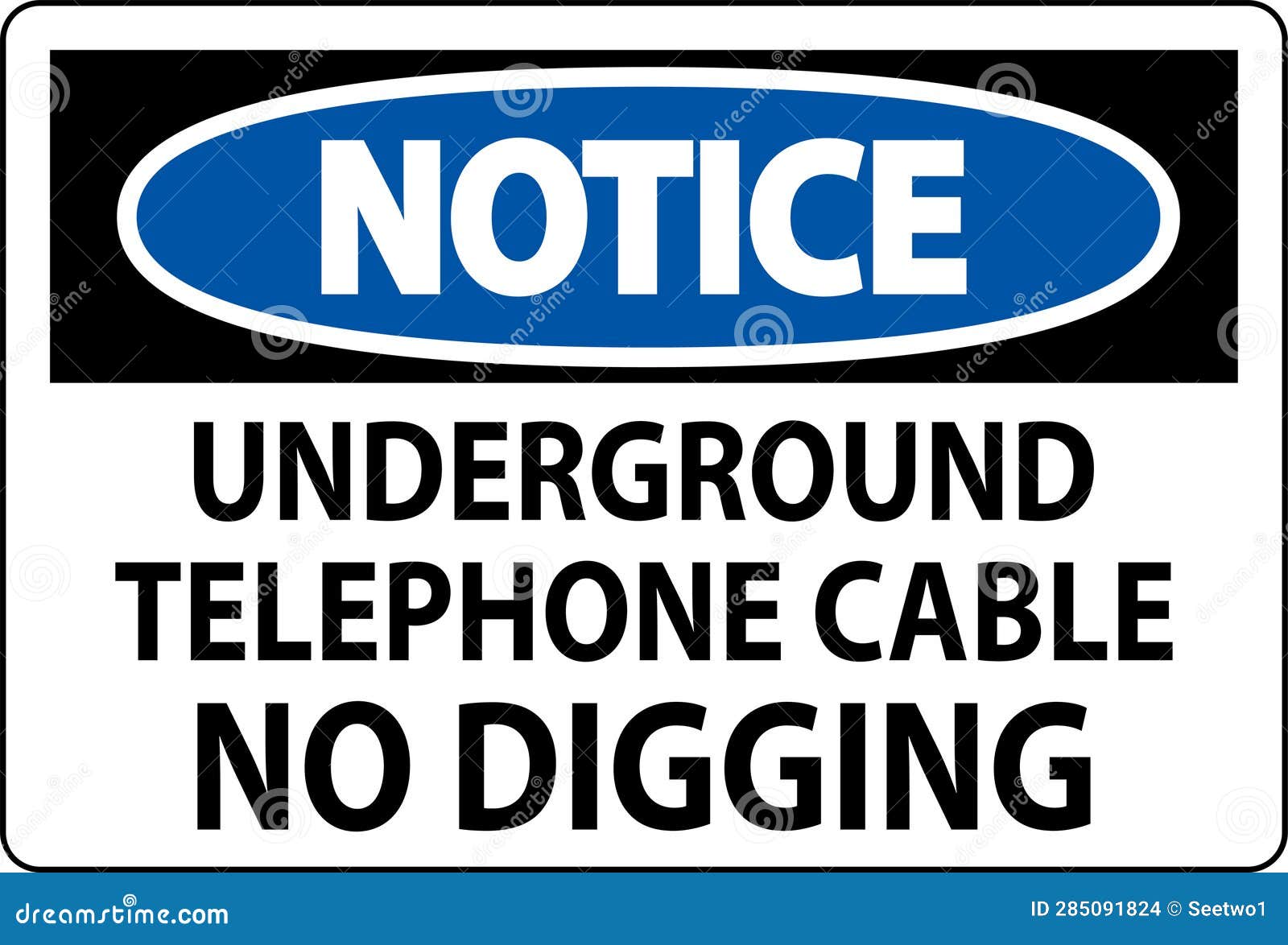 Notice Sign, Underground Telephone Cable No Digging Stock Vector ...
