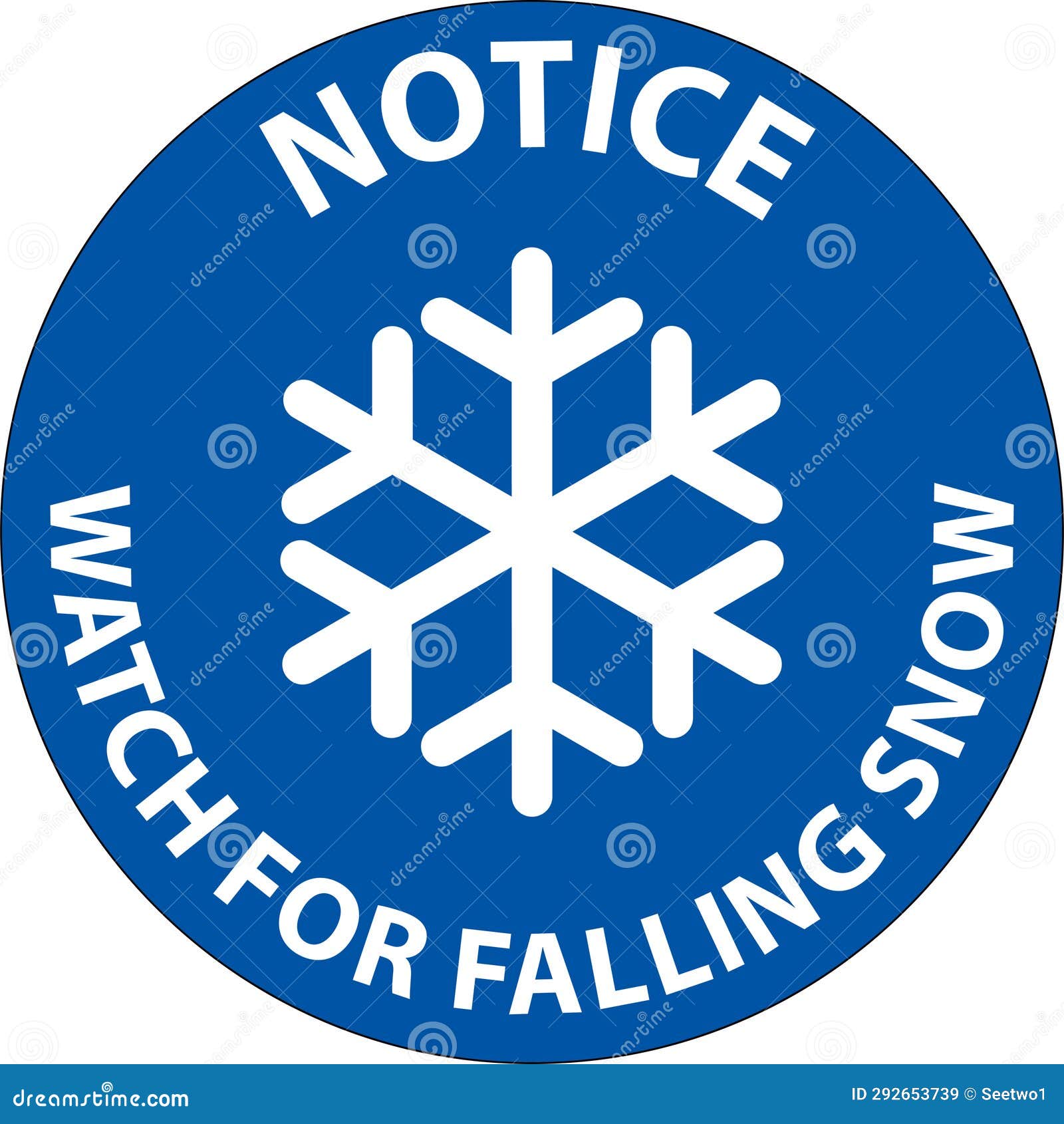 Notice Sign Watch for Falling Snow Stock Vector - Illustration of ...