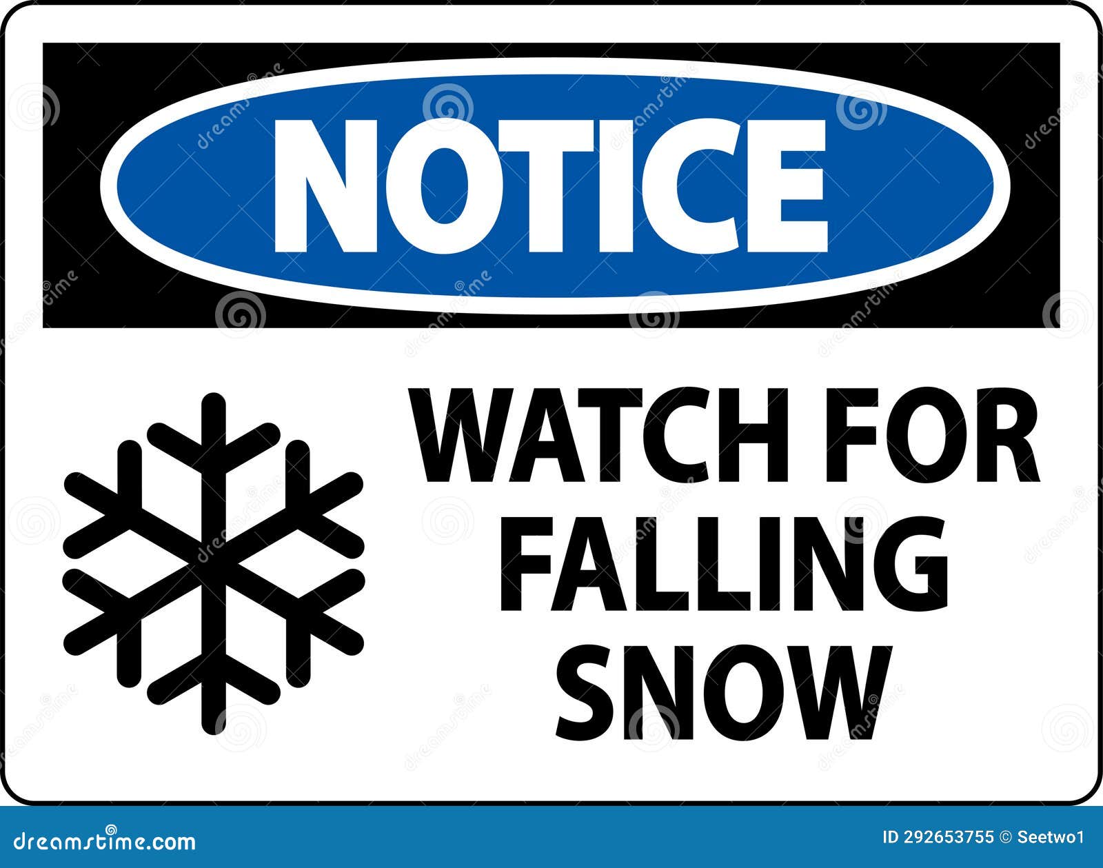Notice Sign Watch for Falling Snow Stock Vector - Illustration of ...