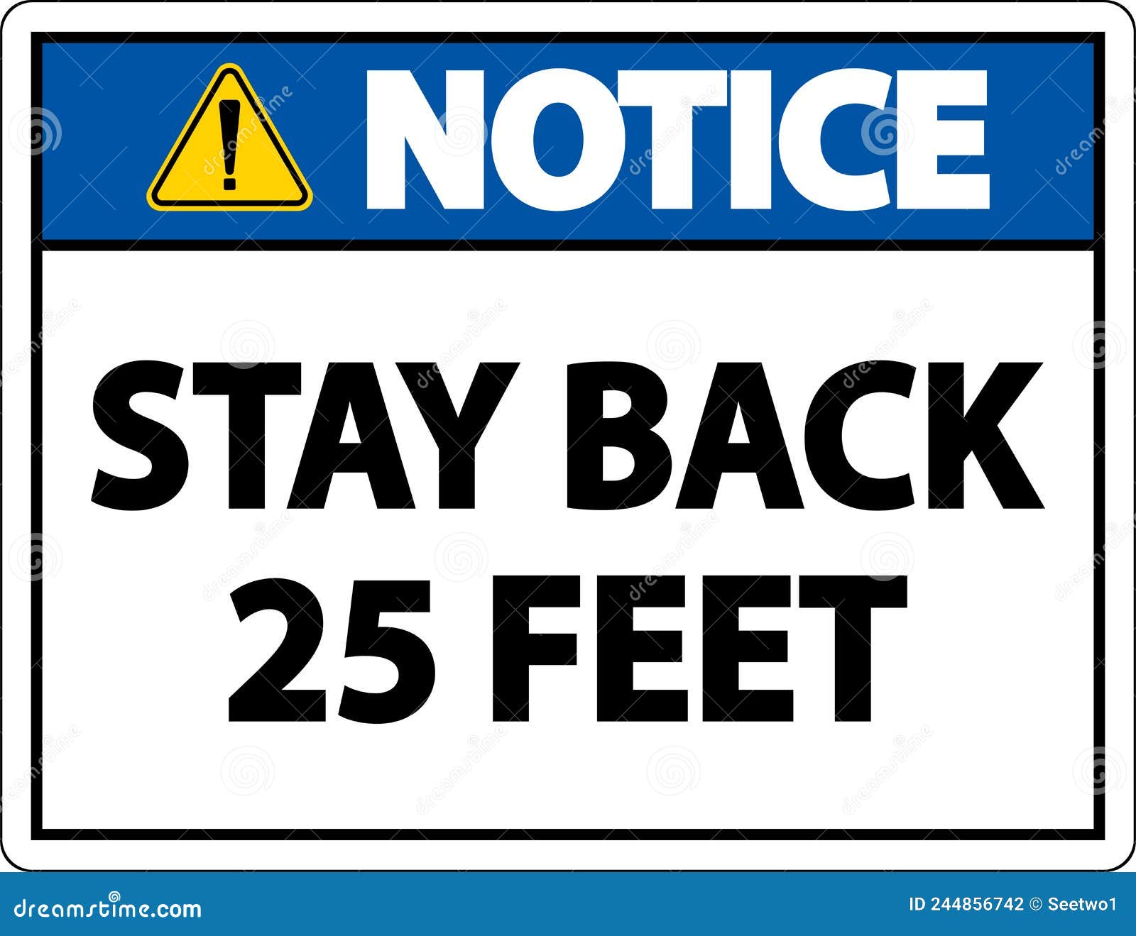 Notice Stay Back 25 Feet Label Sign on White Background Stock Vector ...