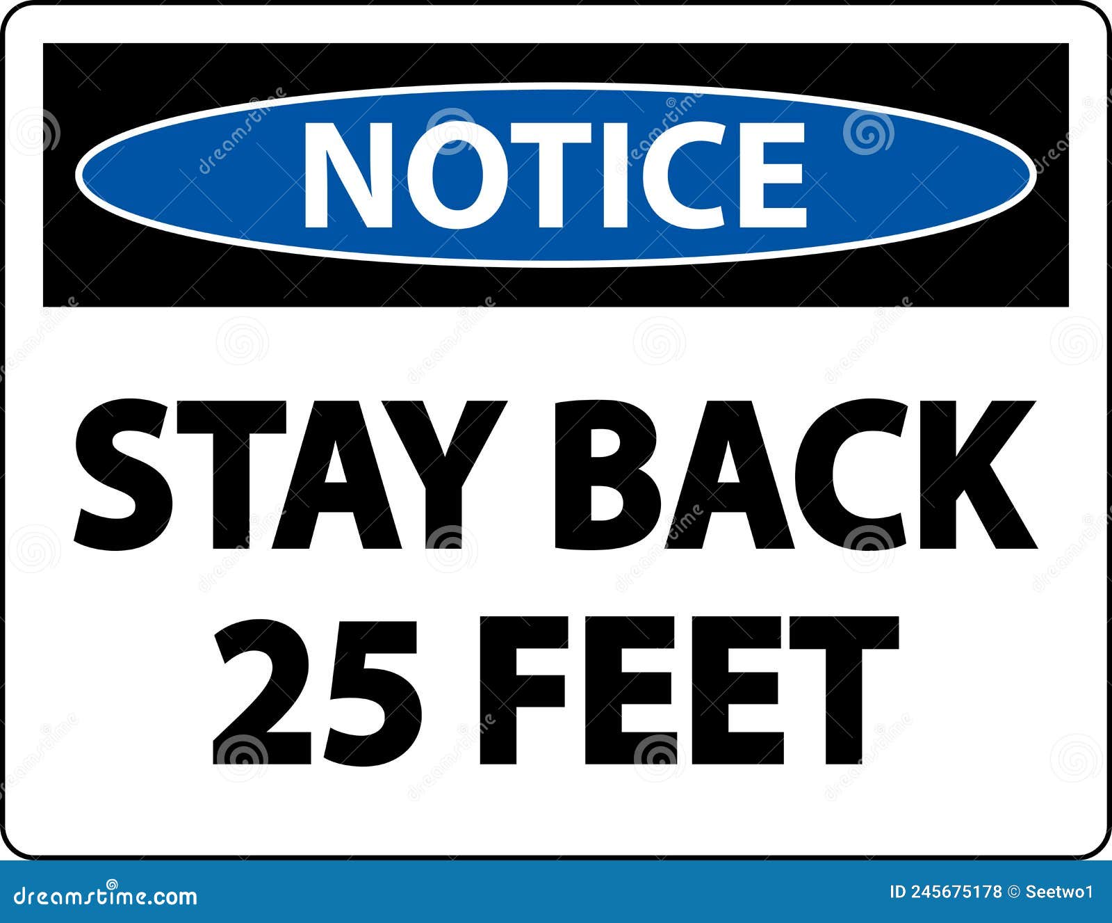 Notice Stay Back 25 Feet Label Sign on White Background Stock Vector ...