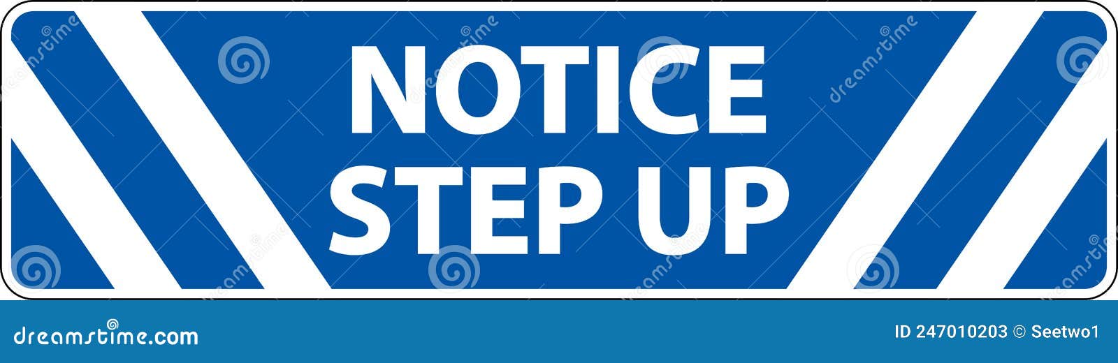 Notice Step Up Floor Sign on White Background Stock Vector ...