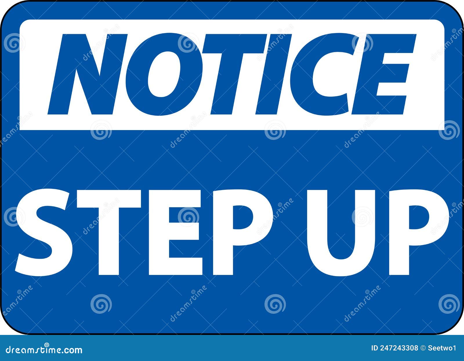 Notice Step Up Sign on White Background Stock Vector - Illustration of ...
