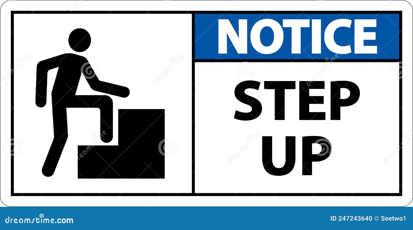 Notice Step Up Sign on White Background Stock Vector - Illustration of ...