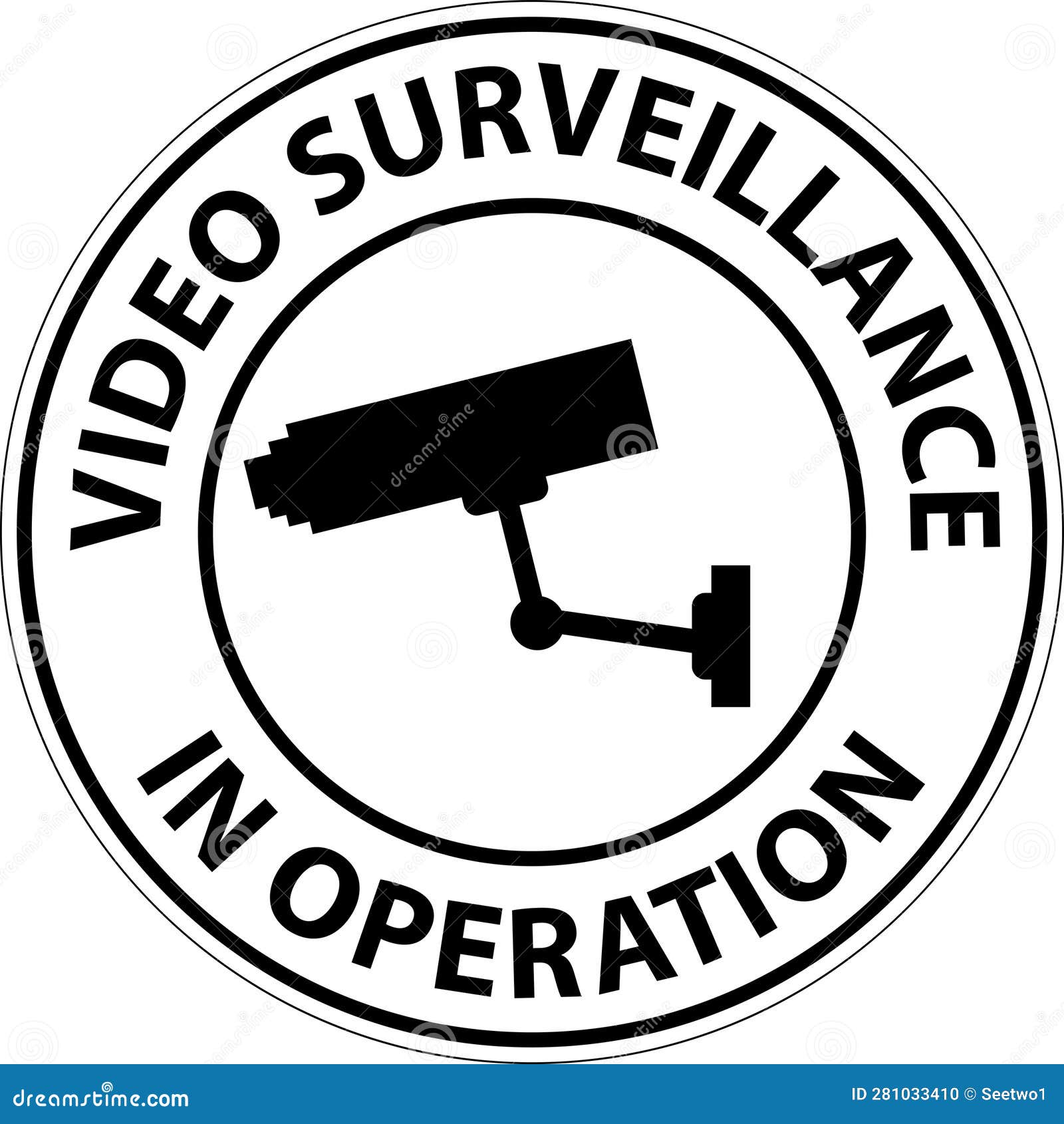 Notice Video Surveillance in Operation Sign White Background Stock ...