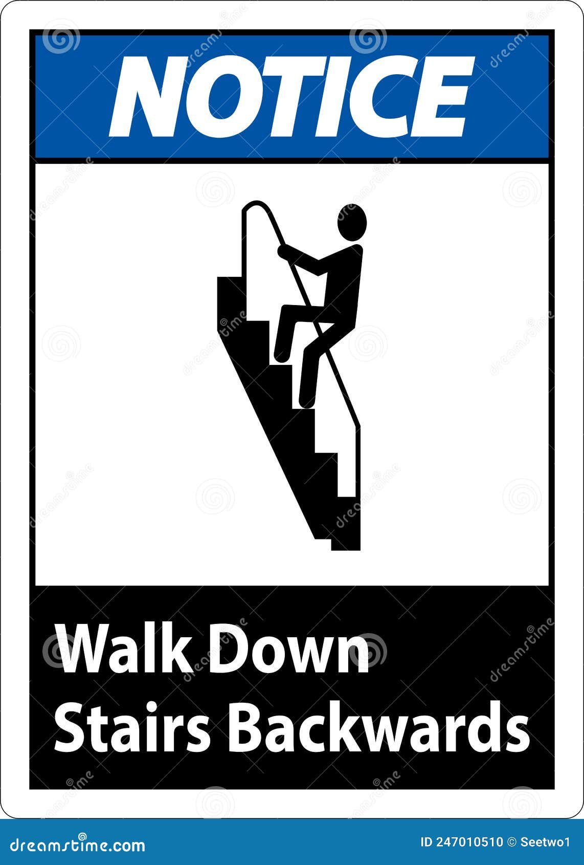Notice Walk Down Stairs Backwards Sign Stock Vector - Illustration of ...