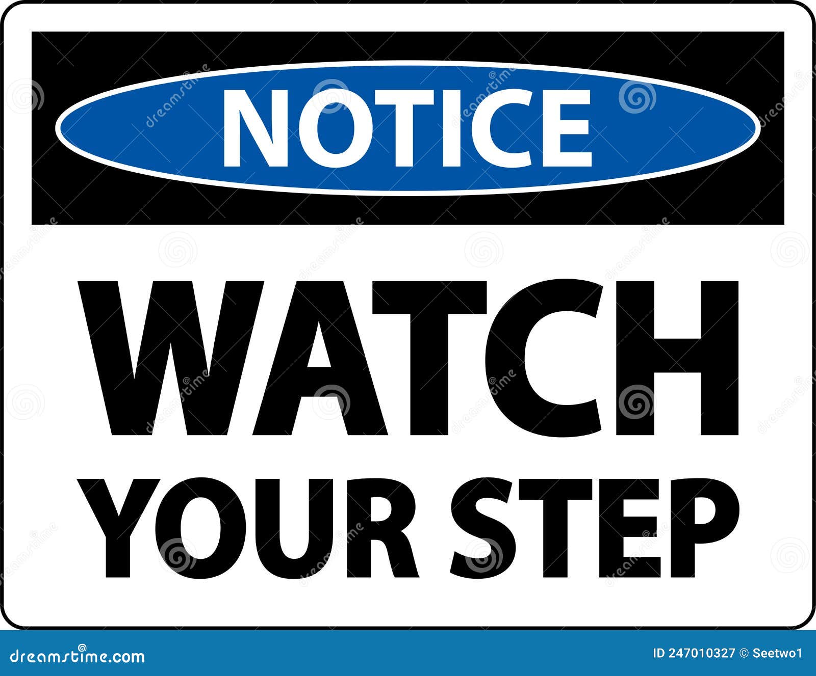 Notice Watch Your Step Sign on White Background Stock Vector ...