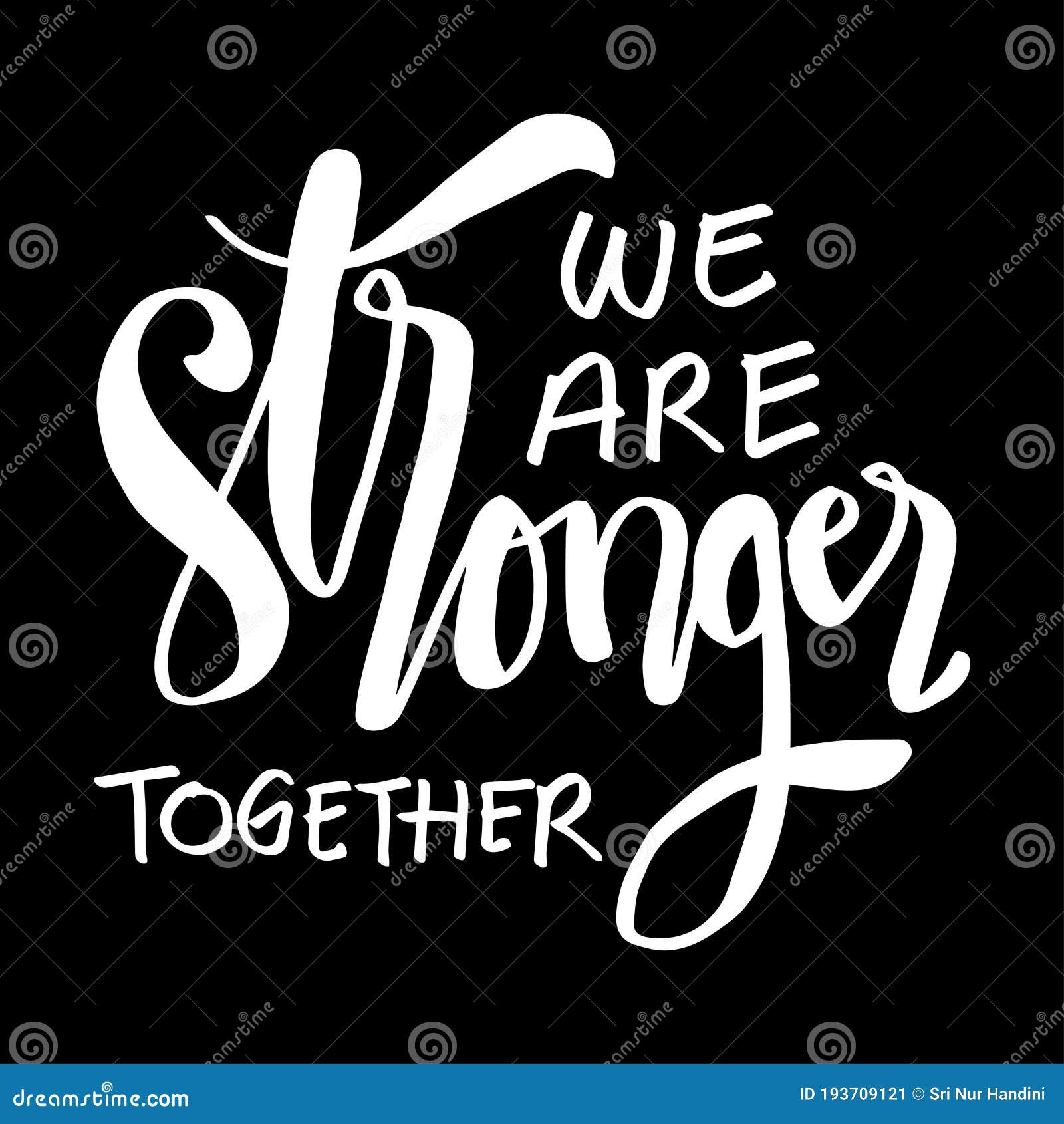 Nous Sommes Plus Forts Ensemble. Illustration de Vecteur - Illustration ...