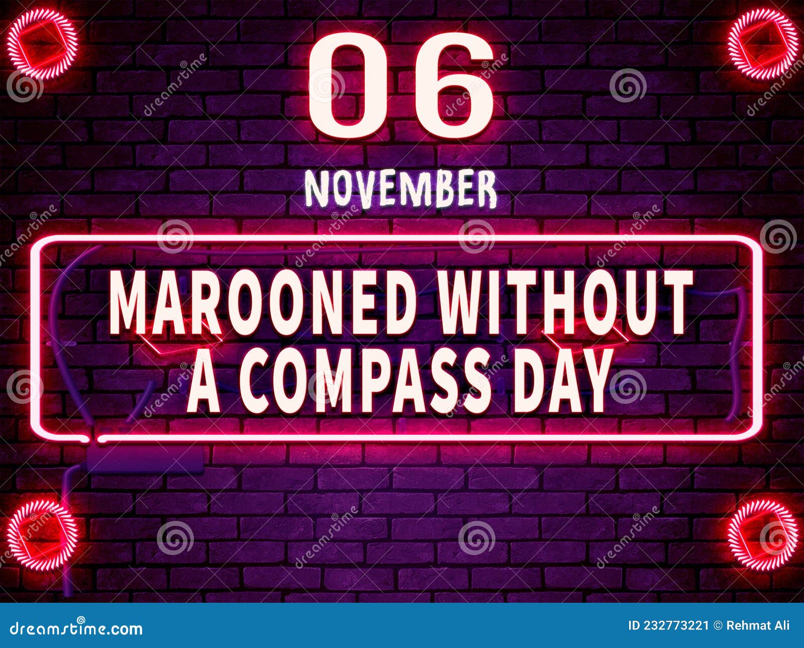 06 November, Marooned without a Compass Day, Neon Text Effect on Bricks ...