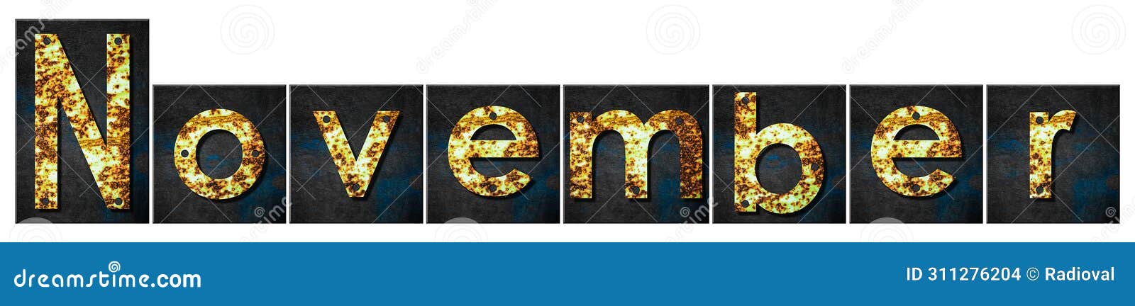 November. Words Made from Rusty Iron Letters. Isolated on a White ...