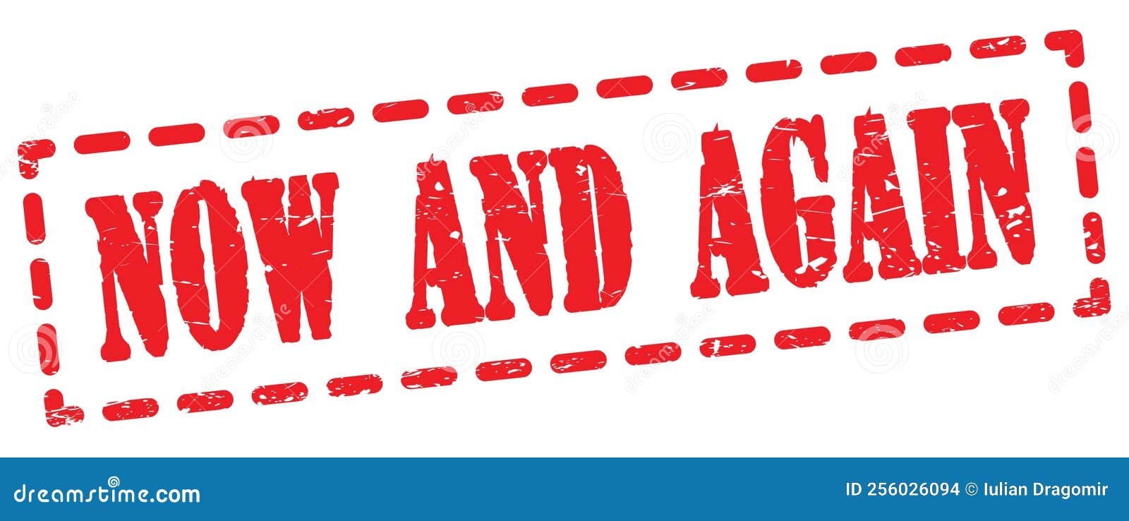 NOW and AGAIN Text Written on Red Stamp Sign Stock Illustration ... NOW and AGAIN Text Written on Red Stamp Sign Stock Illustration ...