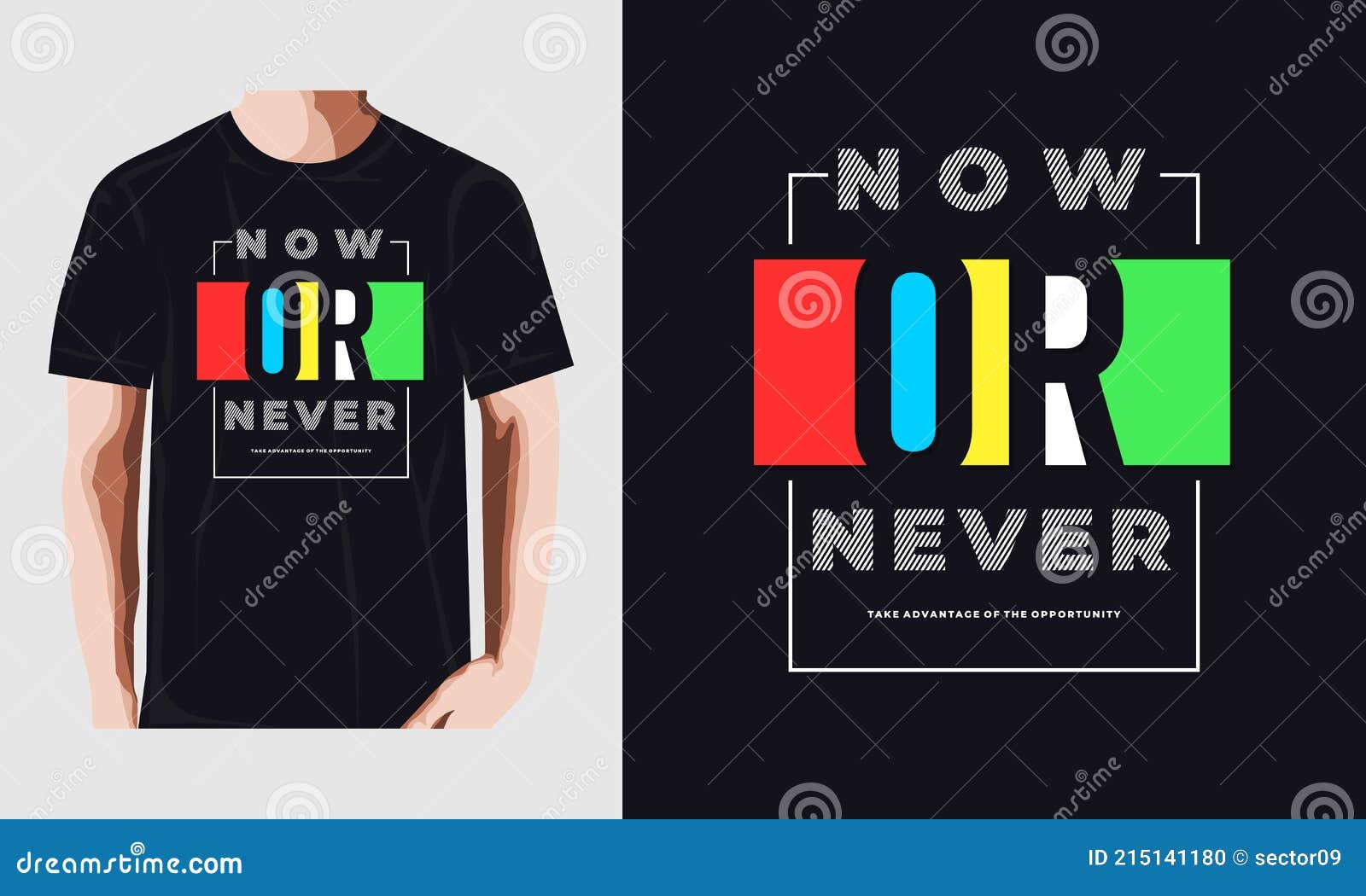 NOW or NEVER, Typography Graphic Design, for T-shirt Prints, Vector ...