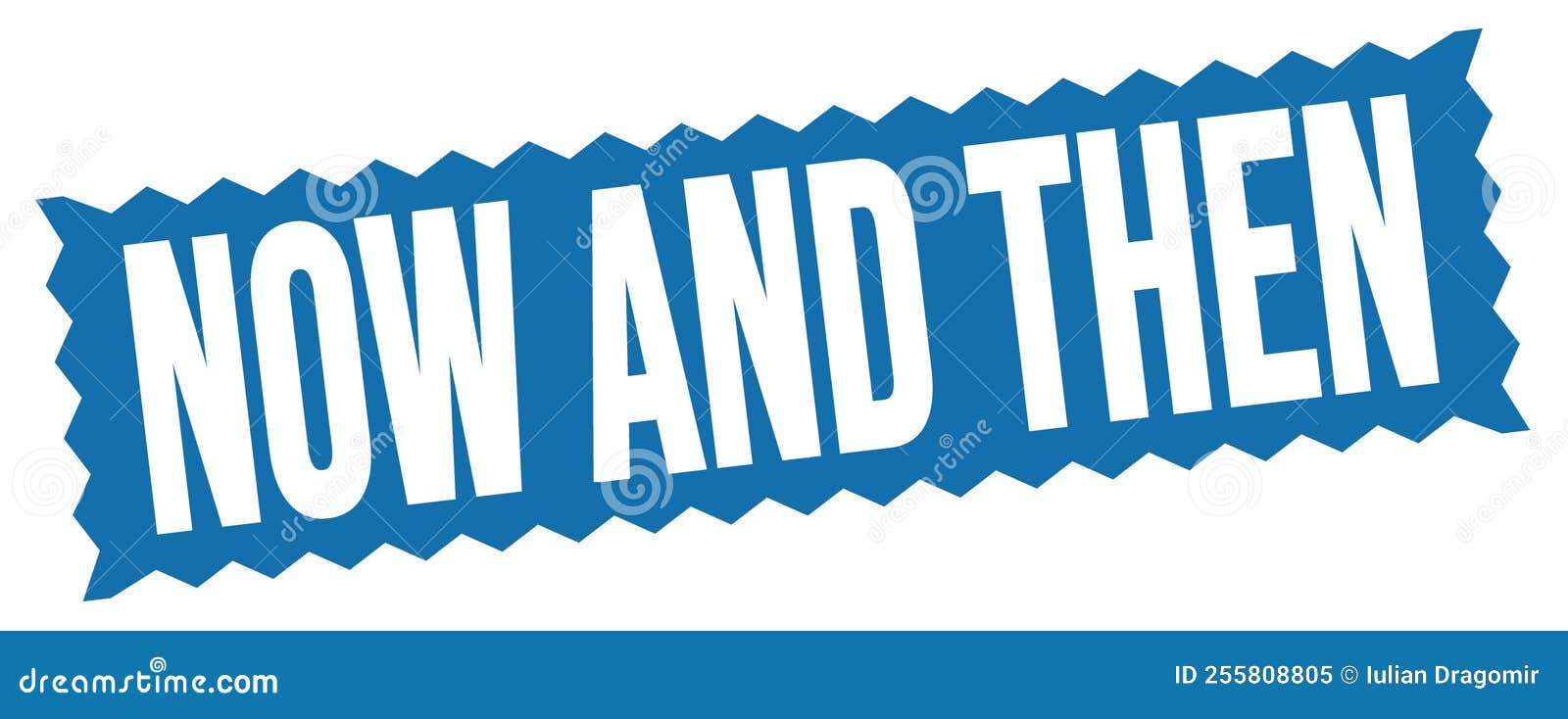 NOW and THEN Text Written on Blue Stamp Sign Stock Illustration ...