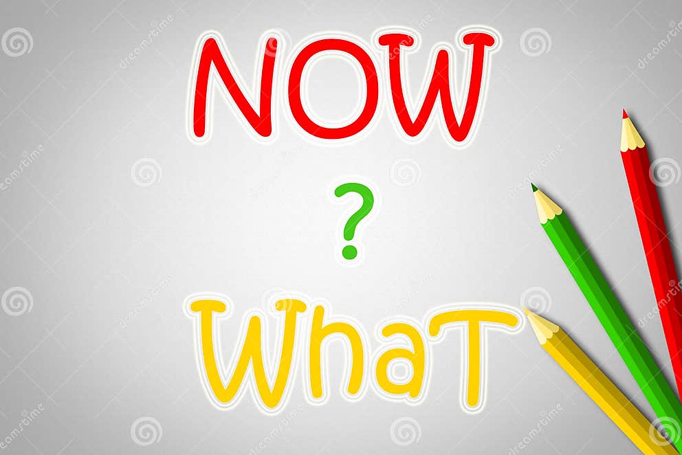 Now What Concept stock illustration. Illustration of problem - 43563678
