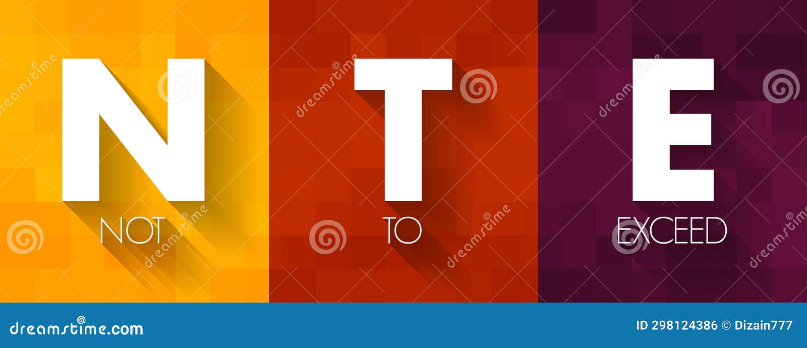 NTE Not To Exceed - Type Of Contract That Is Allowed A Contractor Issue ...