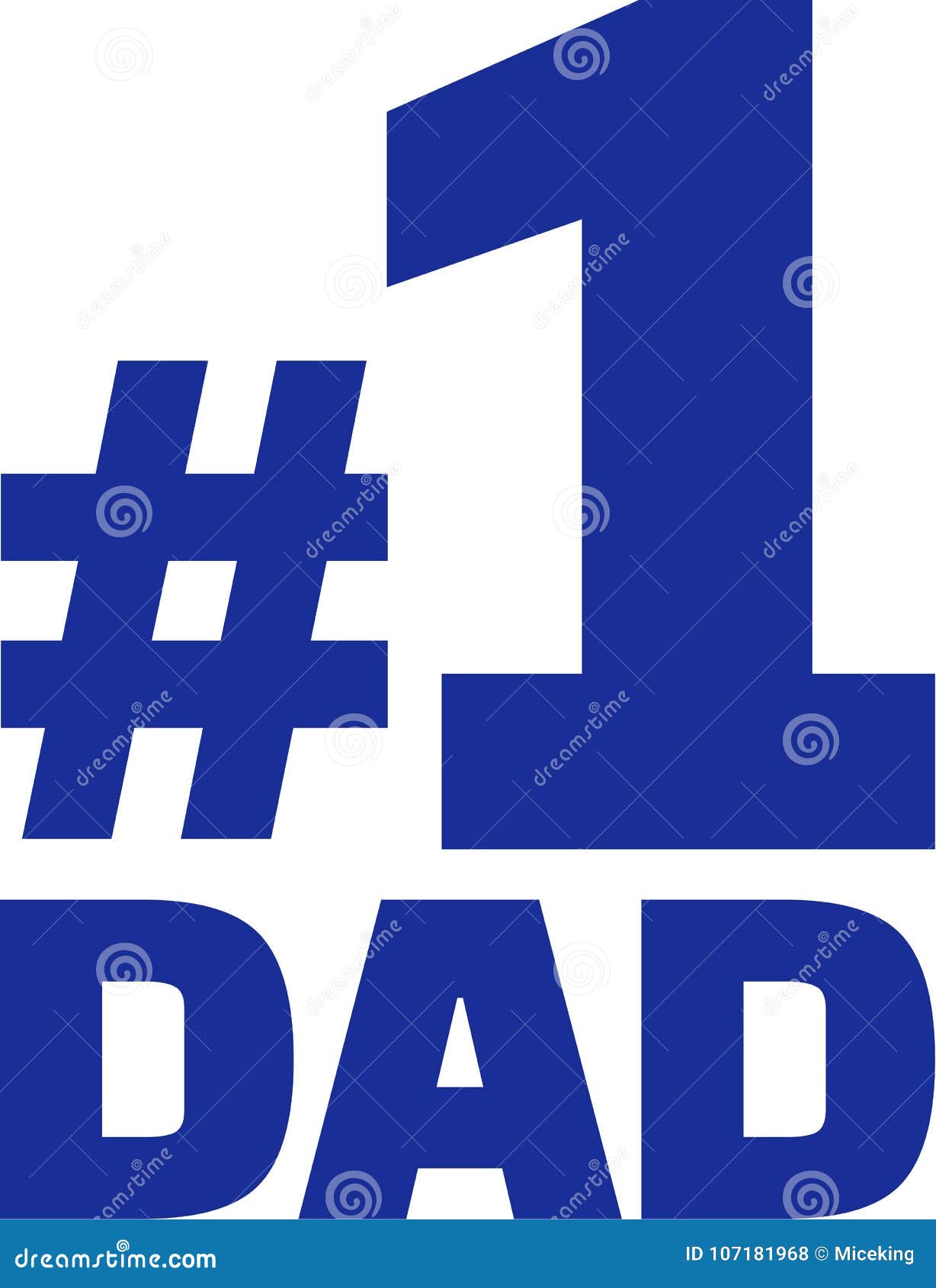Number One Dad stock vector. Illustration of father - 107181968