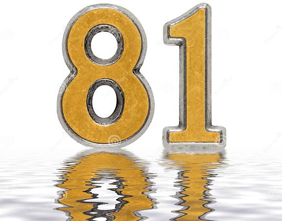 Numeral 81, Eighty One, Reflected on the Water Surface, Isolated Stock ...