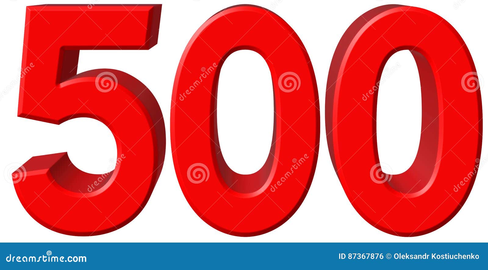Numeral 500, Five Hundred, Isolated on White Background, 3d Rend Stock ...