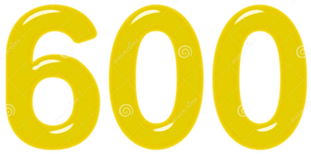Numeral 600, Six Hundred, Isolated on White Background, 3d Render Stock ...