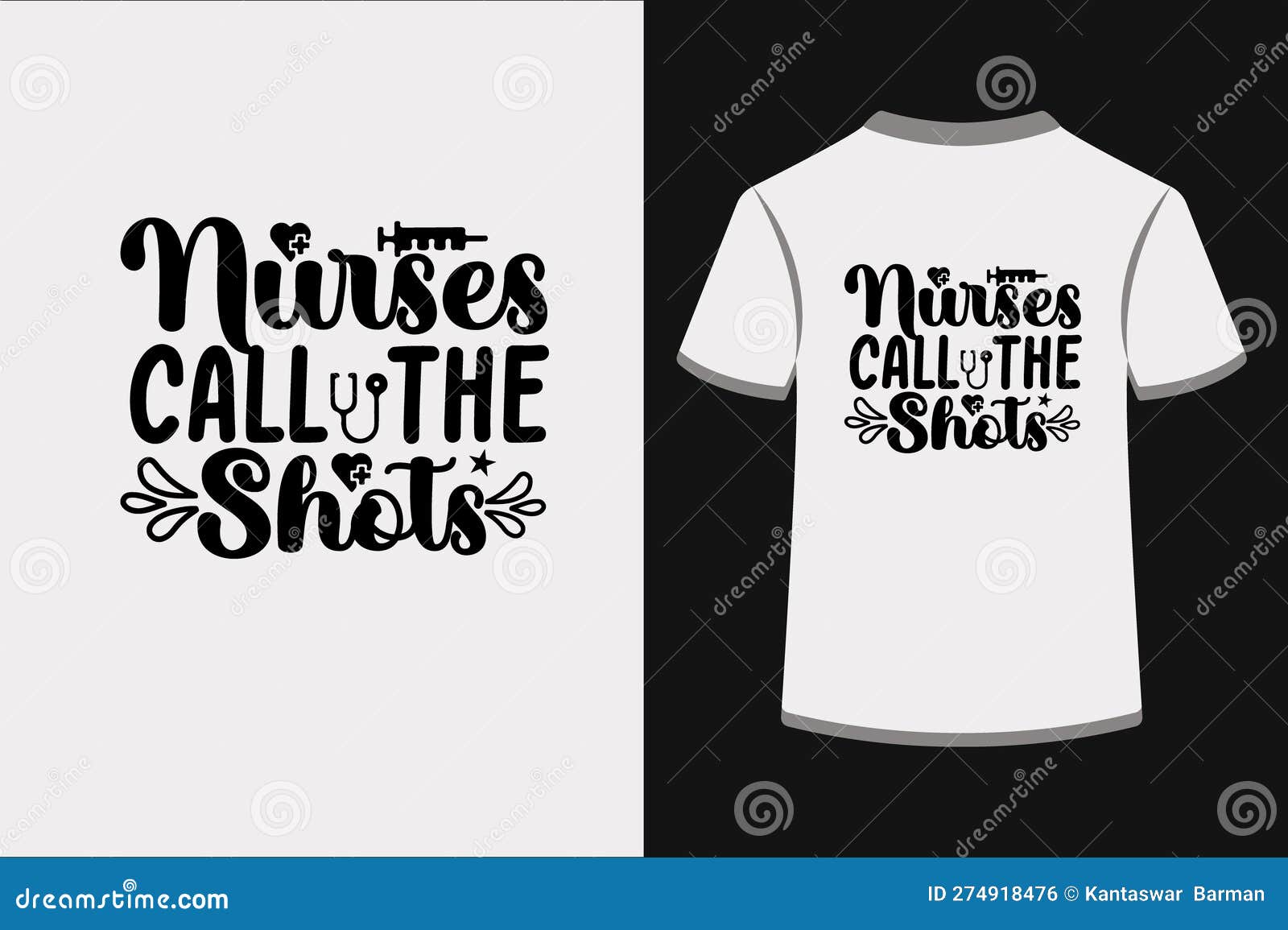 Nurses Call The Shots Calligraphy Hand Lettering Isolated On White ...