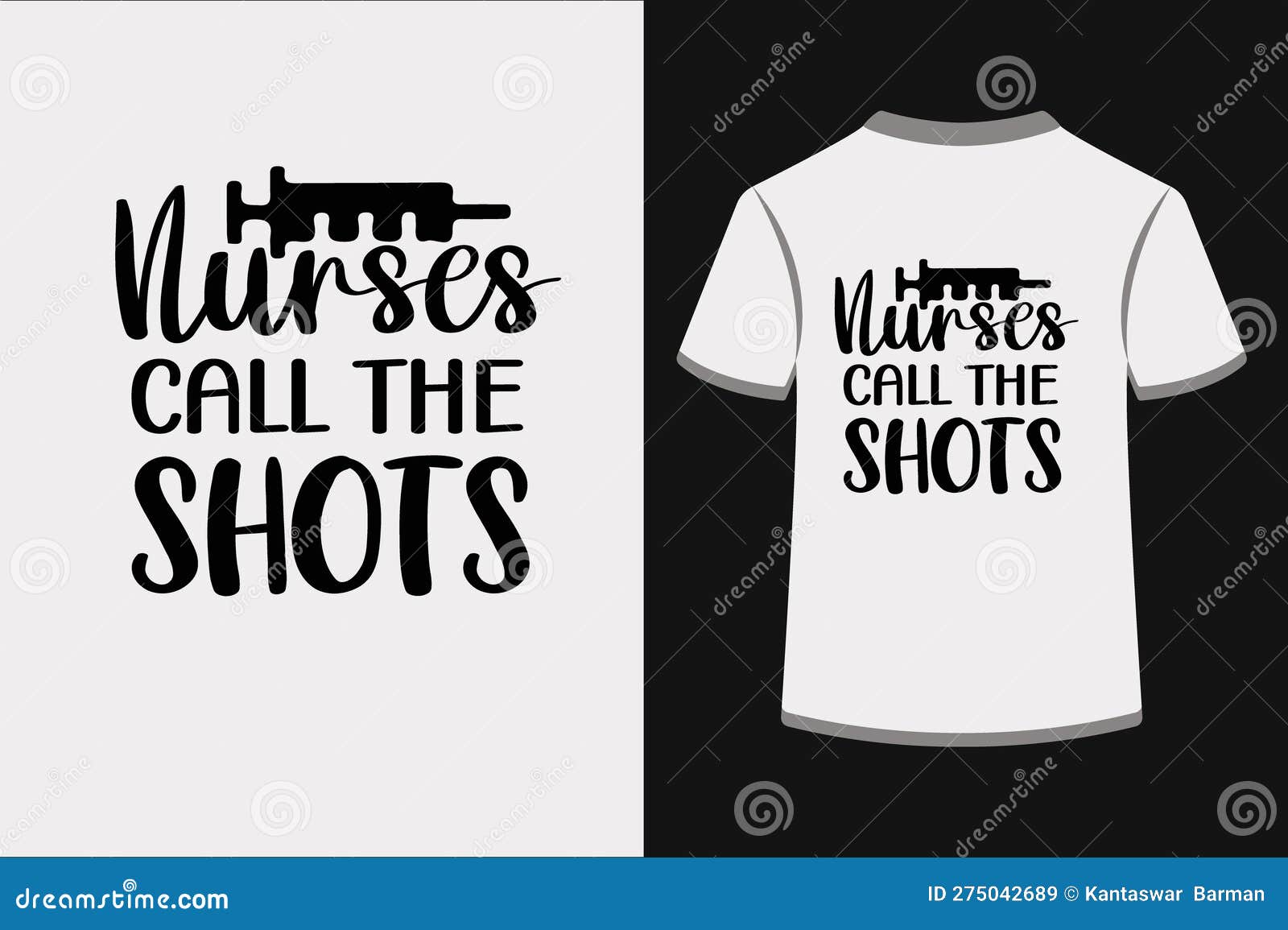 Nurses Call The Shots Calligraphy Hand Lettering Isolated On White ...