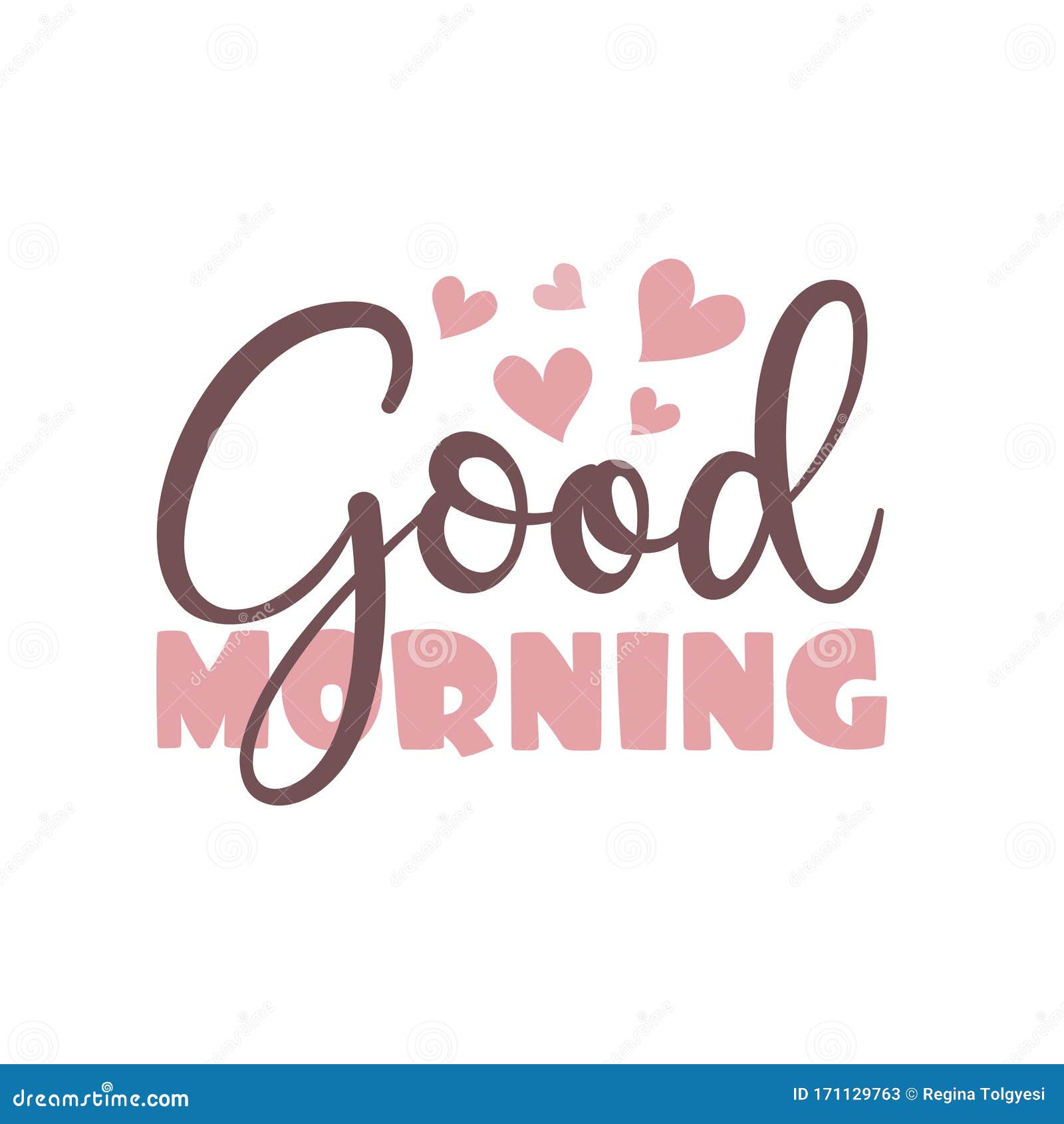 Good Morning Calligraphy Text with Hearts. Stock Vector - Illustration ...